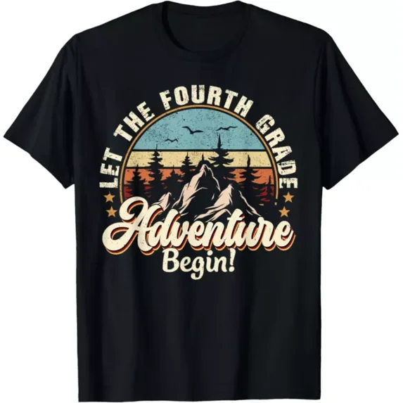 Hot Trending T-Shirt With Back To School Let The 4Th Grade Adventure ...