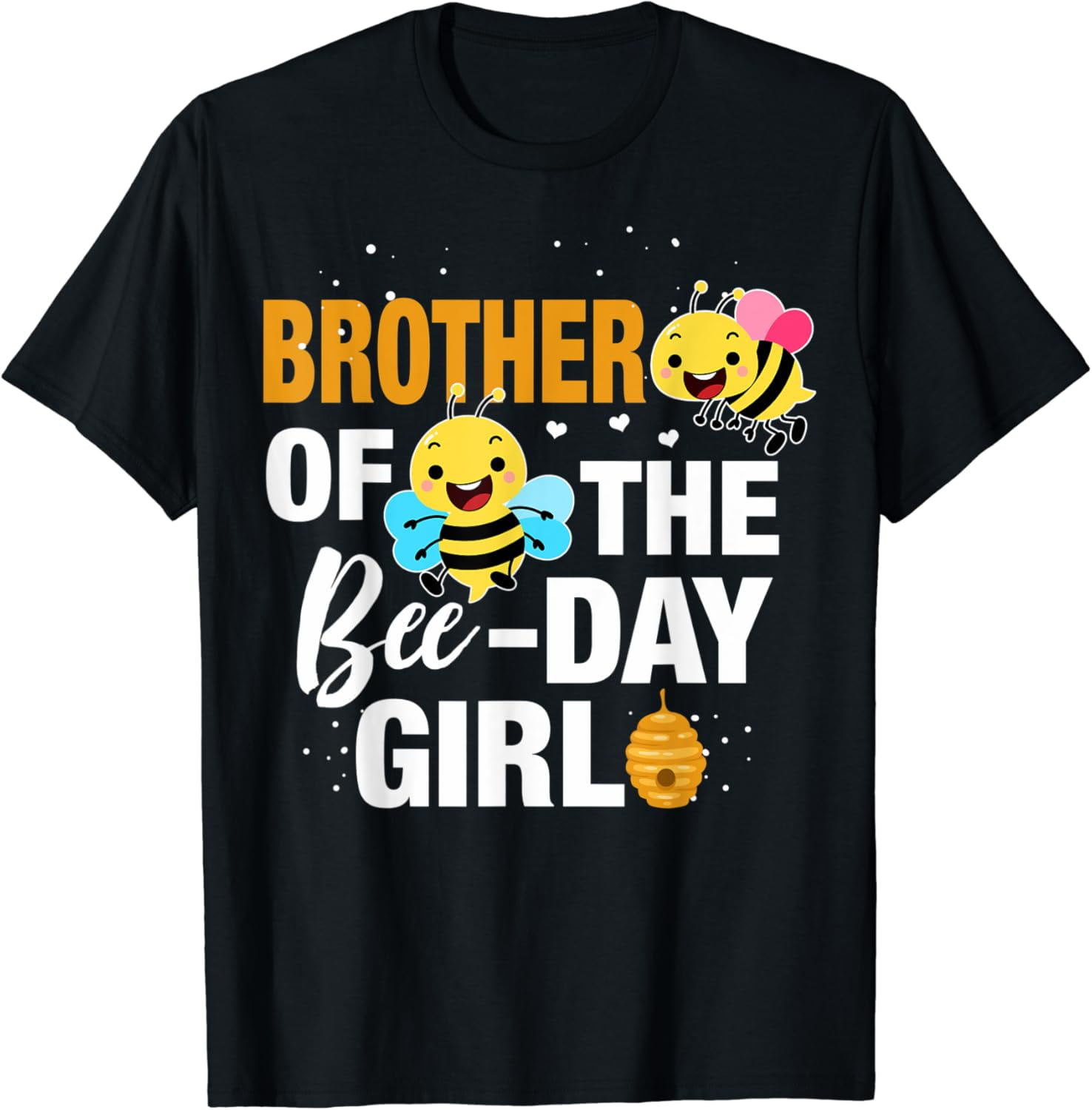 Hot Trending T-Shirt With Bee Brother Bee Day Girl Brother Of The Bee ...