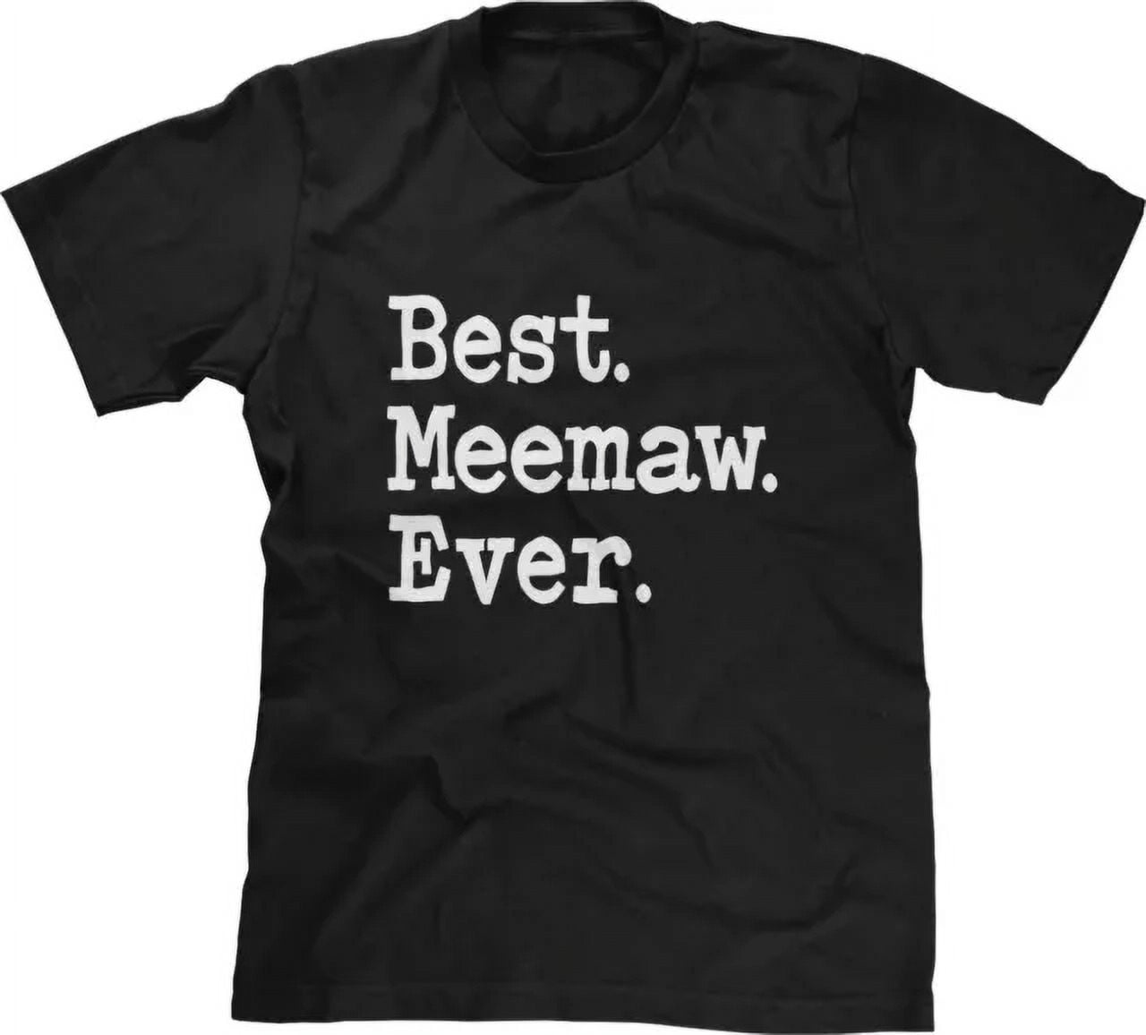 Hot Trending T-Shirt With Best Meemaw Ever Grandma Grandmother Grandmom ...