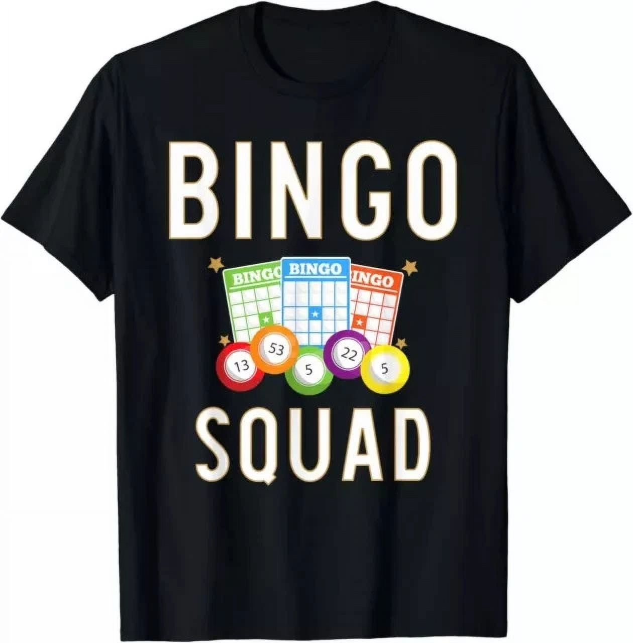 Hot Trending T-Shirt With Bingo Squad Bingo Card Player Gifts Design ...