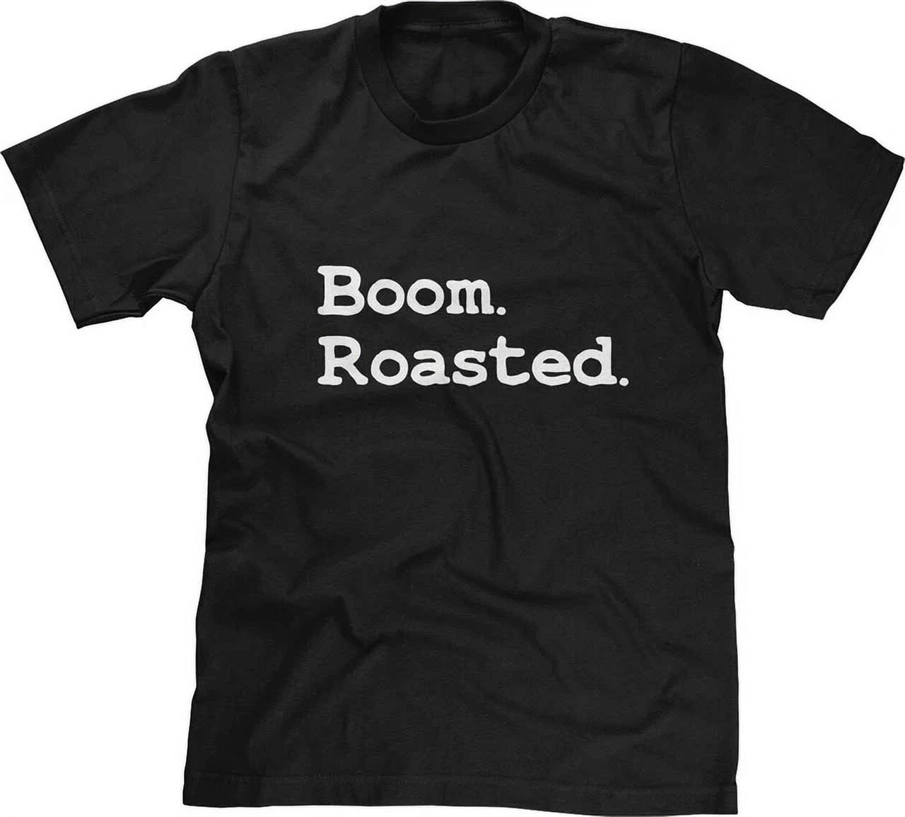 Hot Trending T-Shirt With Boom Roasted Funny The Office Tv Show Comedy ...