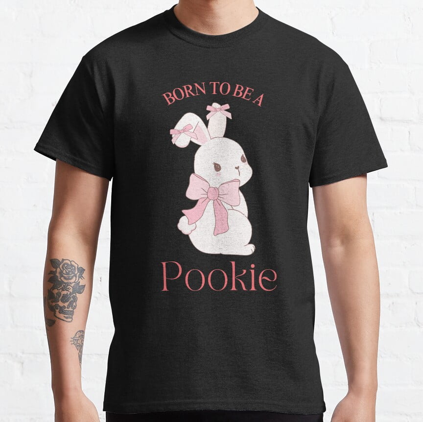 Hot Trending T-Shirt With Born To Be A Pookie Cute Bunny Pinterest ...