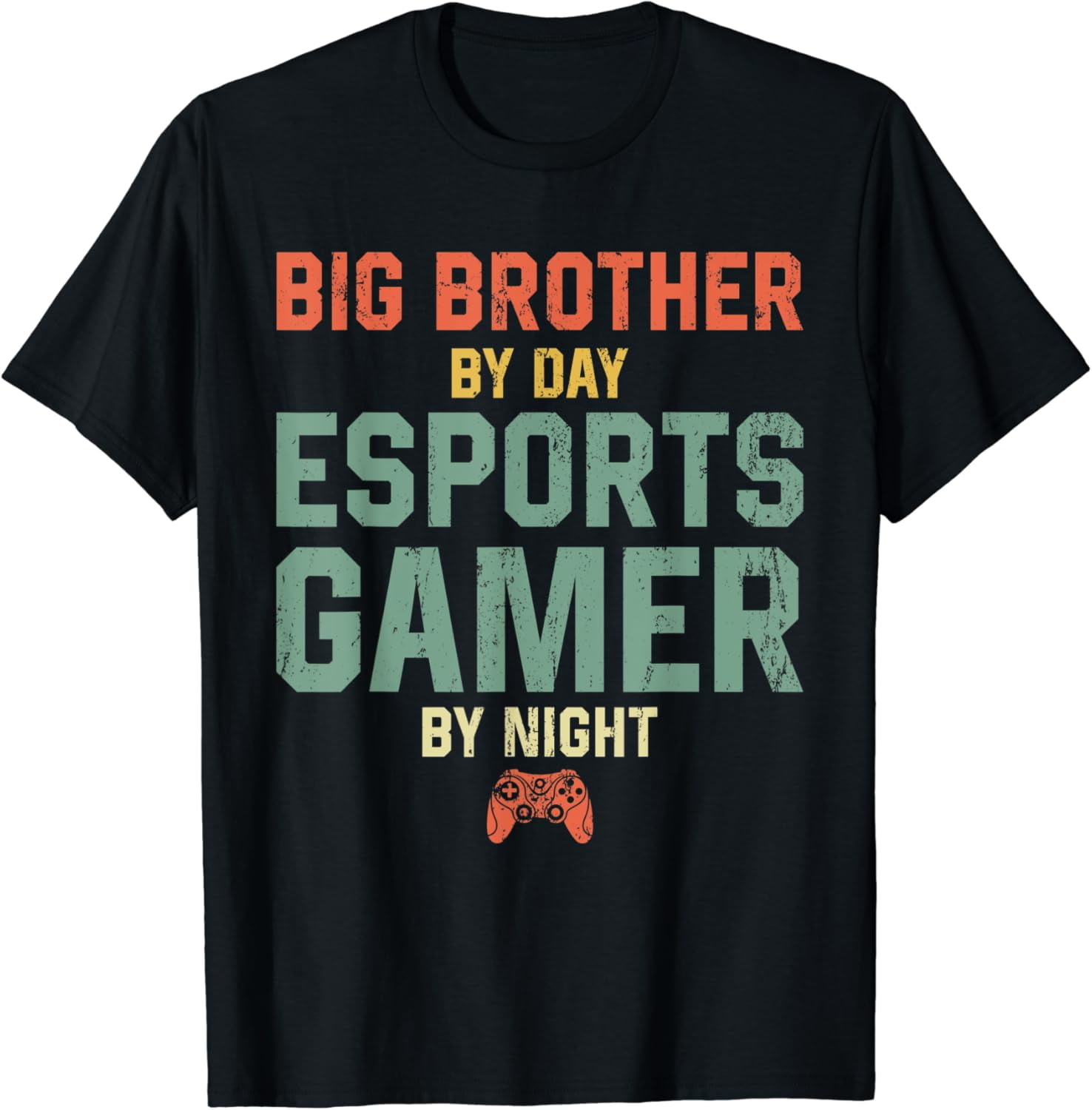 Hot Trending T-Shirt With Brother By Day Esports Gamer By Night - E ...