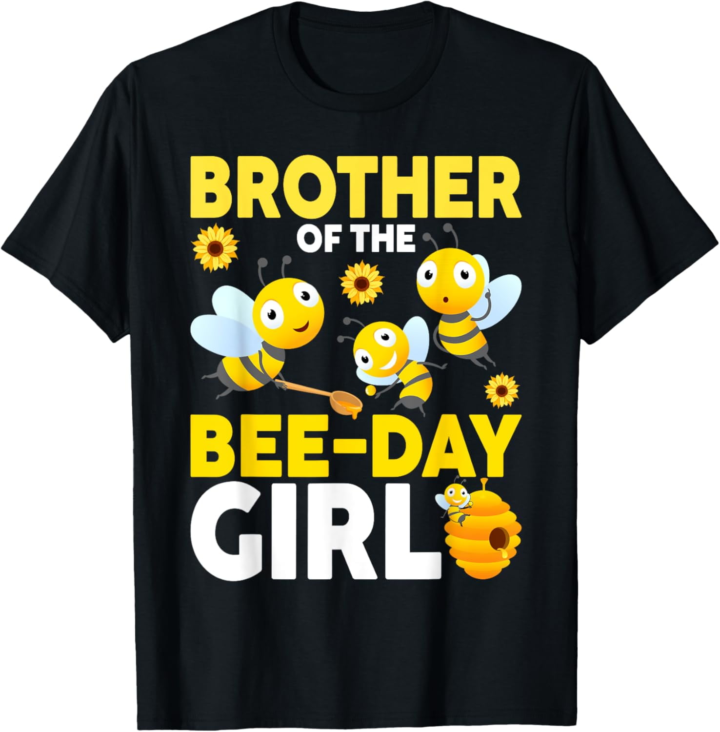 Hot Trending T-Shirt With Brother Of The Bee Day Girl Bee Birthday ...