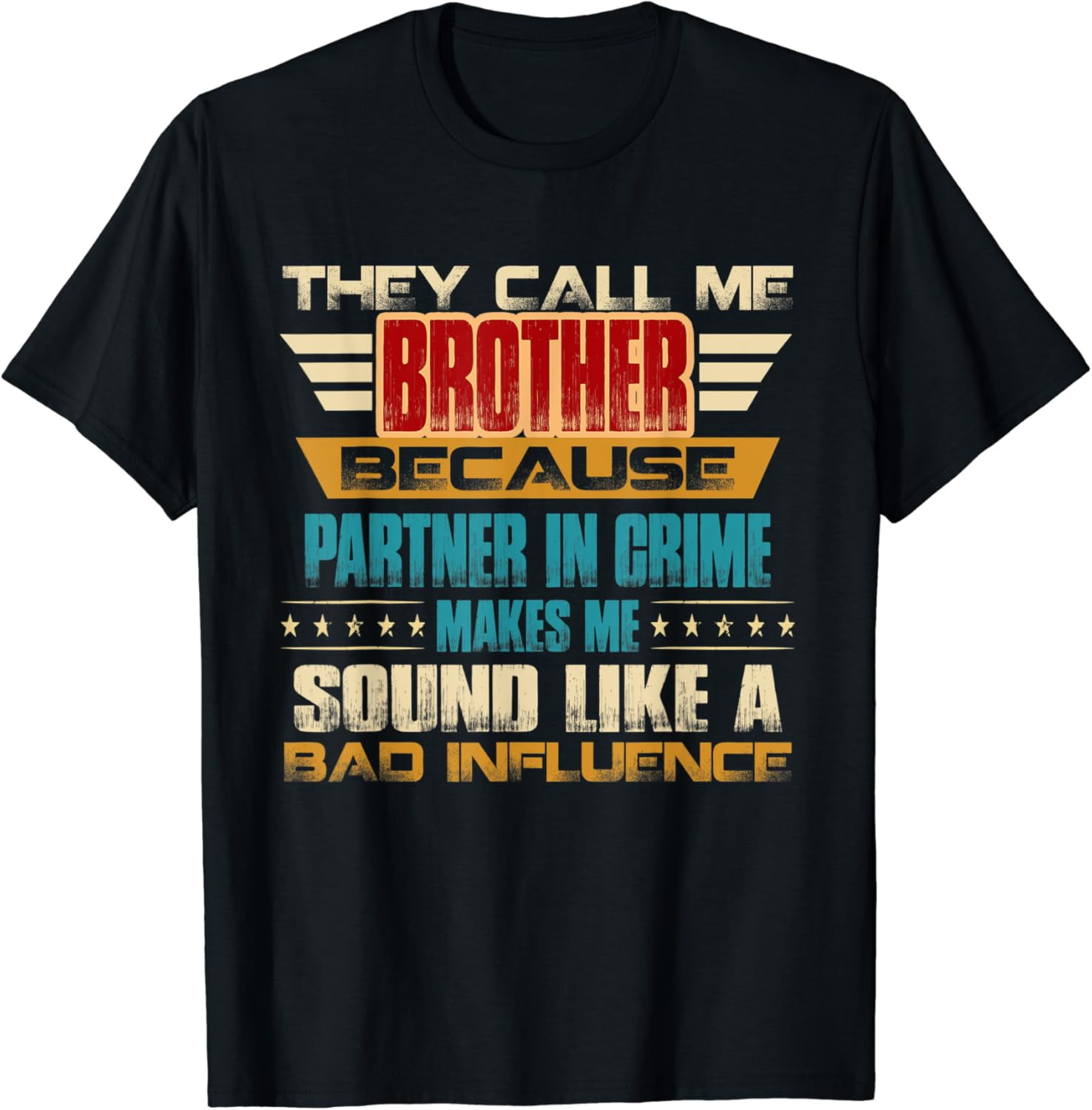 Hot Trending T-Shirt With Brother Shirts For Men Funny Fathers Day They ...