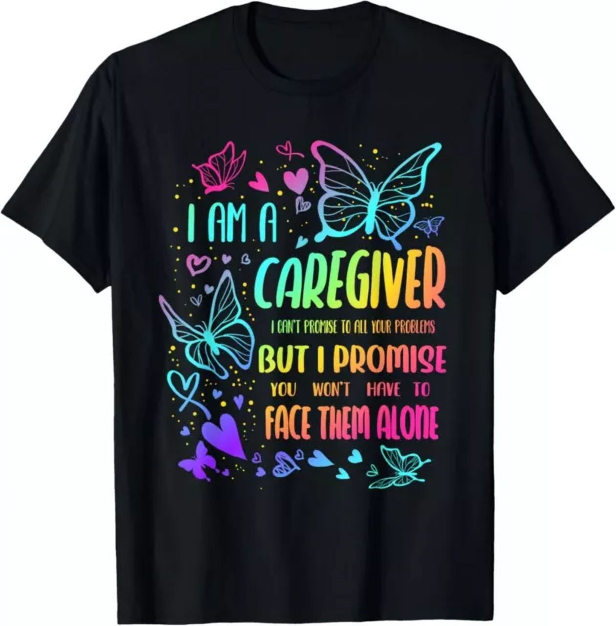 Hot Trending T-Shirt With Butterfly I Am A Caregiver Job Profession ...