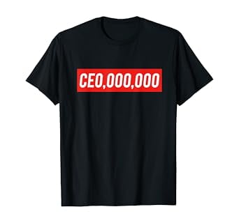 Hot Trending T-Shirt With Ceo 000 000 Or Ceo Ooo Ooo Future Millionaire ...