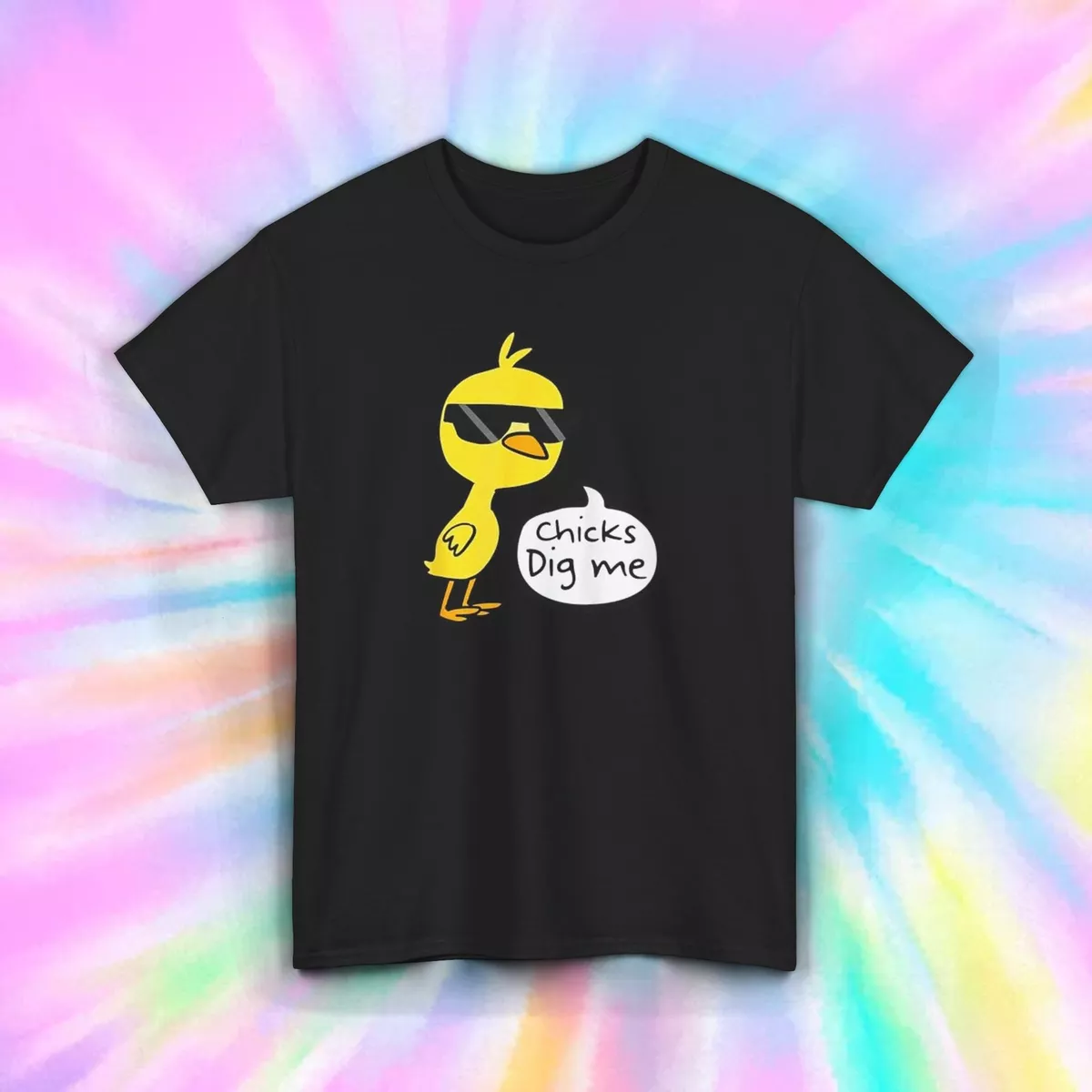 Hot Trending T-Shirt With Chicks Dig Me T-Shirt Funny Cute Chicken Farm Animal Gift Design ...