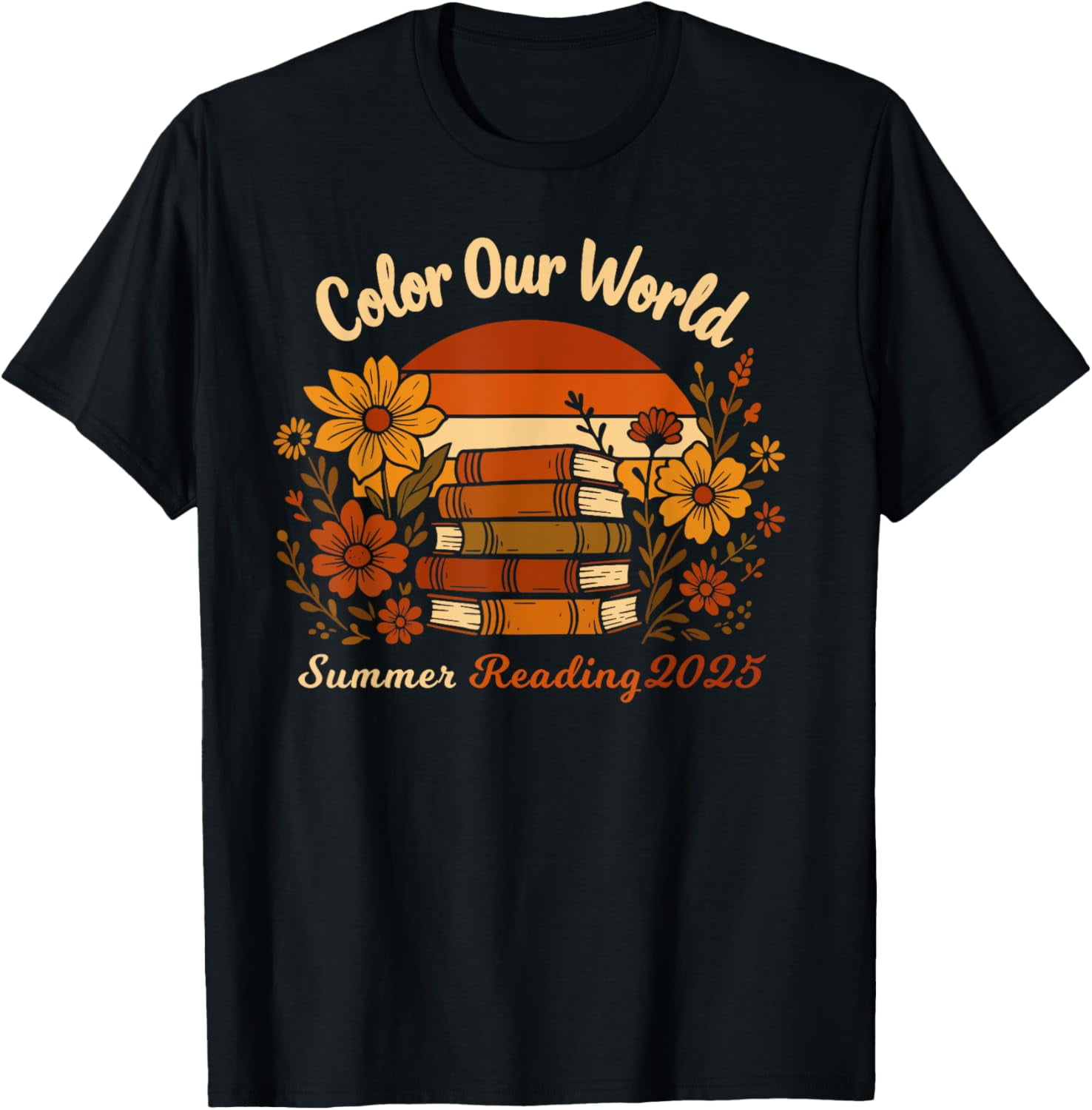 Hot Trending T-Shirt With Color Our World Summer Reading 2025 Book Retro Wildflowers - Walmart.com