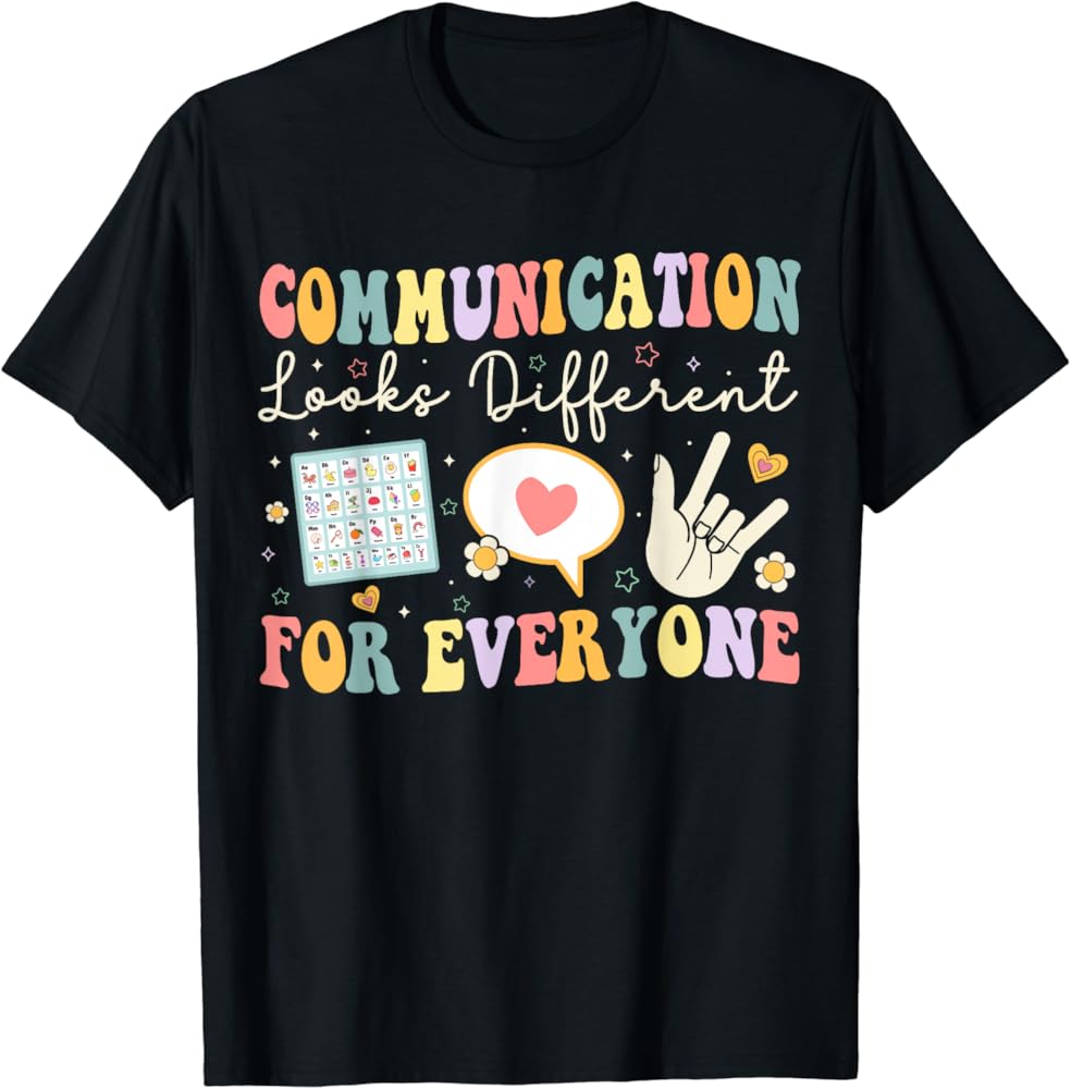 Hot Trending T-Shirt With Communication Looks Different For Everyone ...