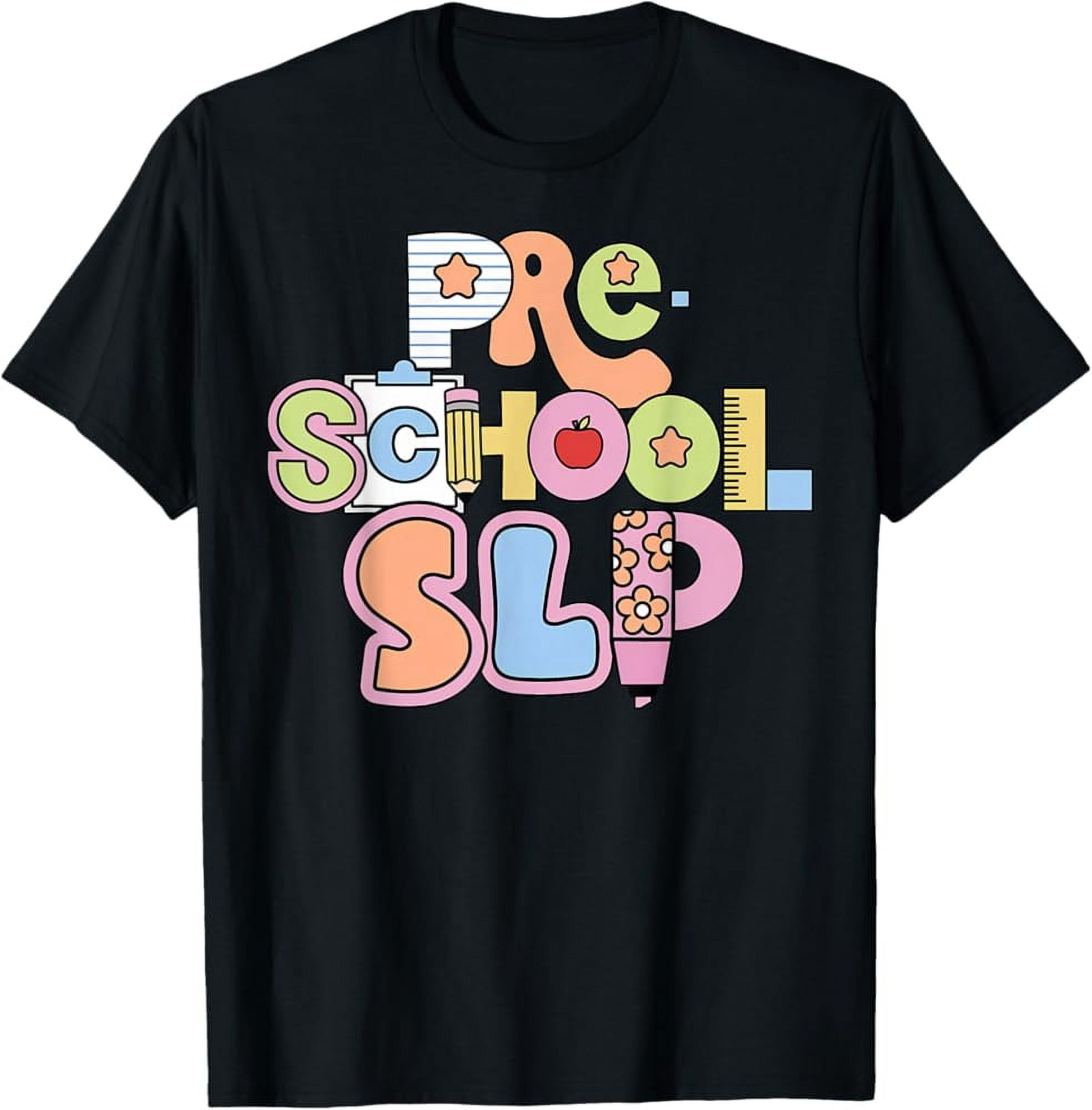 Hot Trending T-Shirt With Cute Preschool Slp Teacher Speech Language ...