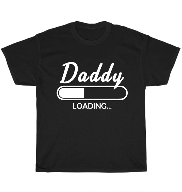 Hot Trending T-Shirt With Daddy Loading T-Shirt Pregnancy Announcement ...