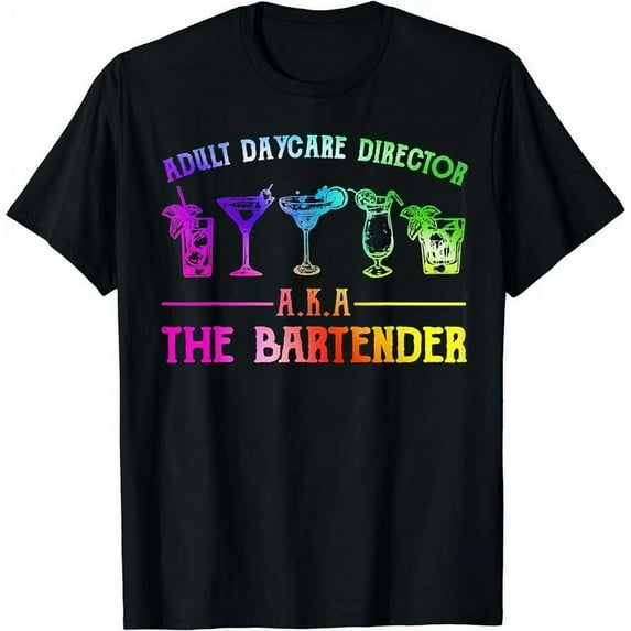 Hot Trending T-Shirt With Daycare Director Aka The Bartender Design ...