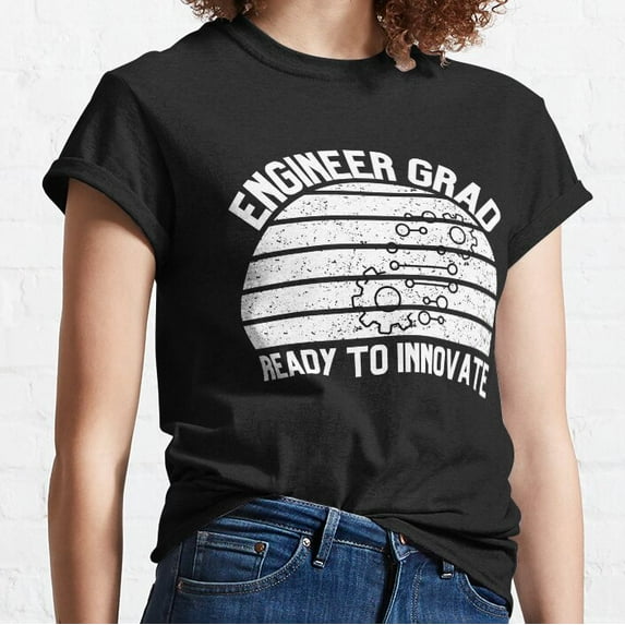 Hot Trending T-Shirt With Engineer Grad – Ready To Innovate ...