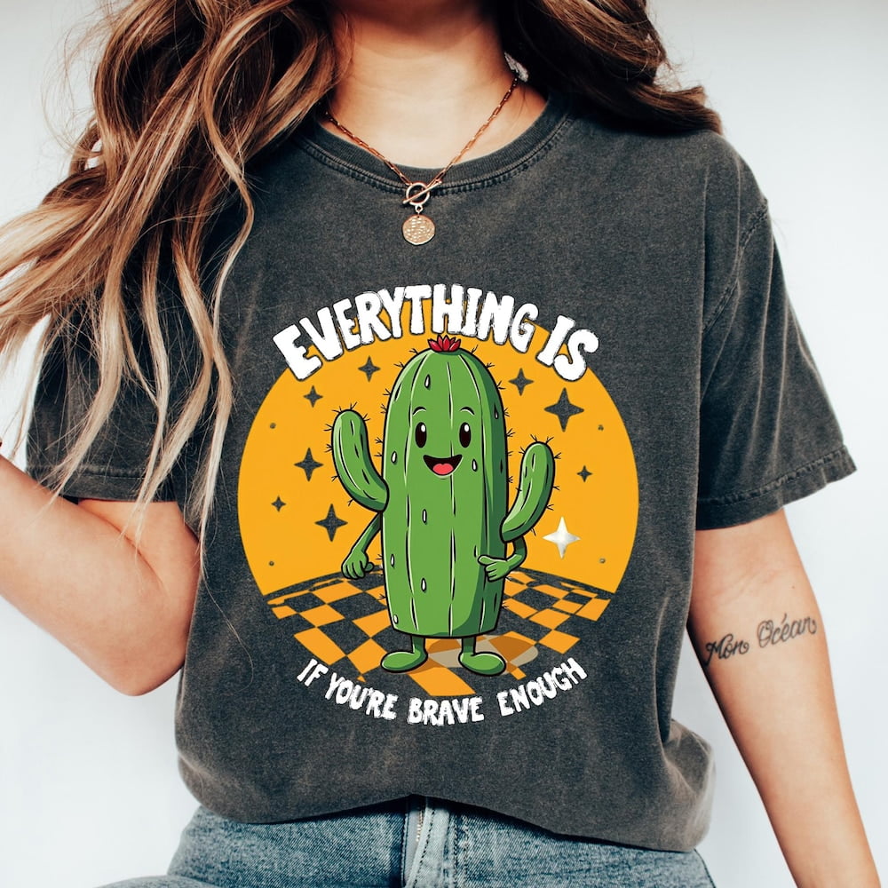 Hot Trending T-Shirt With Everything Is A D*Ldo If You Are Brave Enough ...
