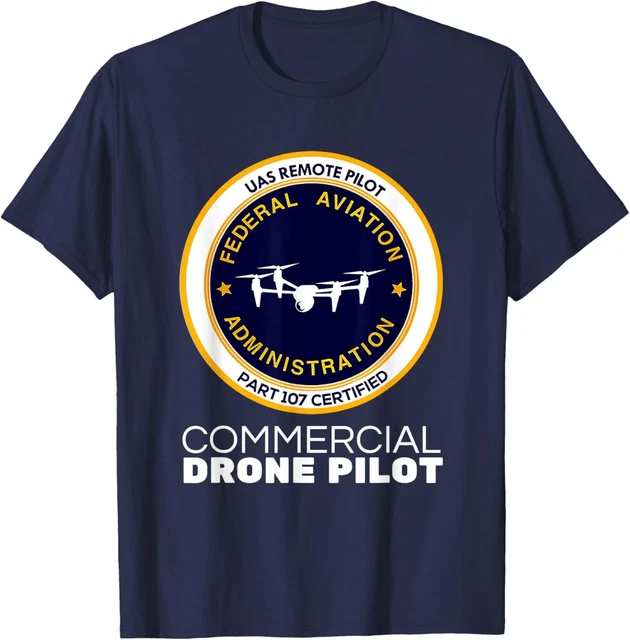 Hot Trending T-Shirt With Faa Commercial Drone Pilot Tshirt Design ...