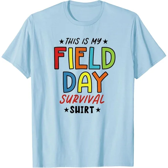 Hot Trending T-Shirt With Field Days Survival Last Days Of School Funny ...