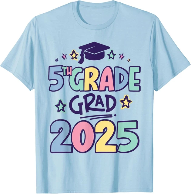 Hot Trending T-Shirt With Fifth 5Th Grade Grad 2025 Elementary School ...