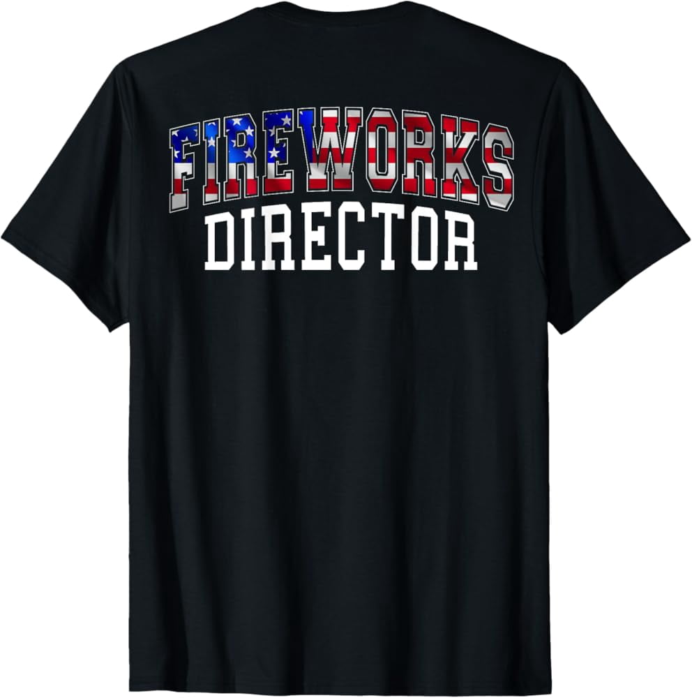 Hot Trending T-Shirt With Fireworks Director Usa Flag Varsity July 4Th ...