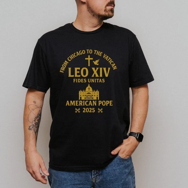 Hot Trending T-Shirt With First American Pope Tee, Pope Leo Xiv, From Chicago To The Design ...