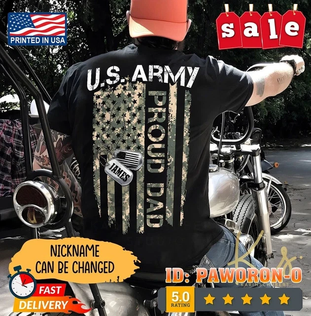 Hot Trending T-Shirt With Flag Proud Us Army Dads, Proud Army Dad, Us ...