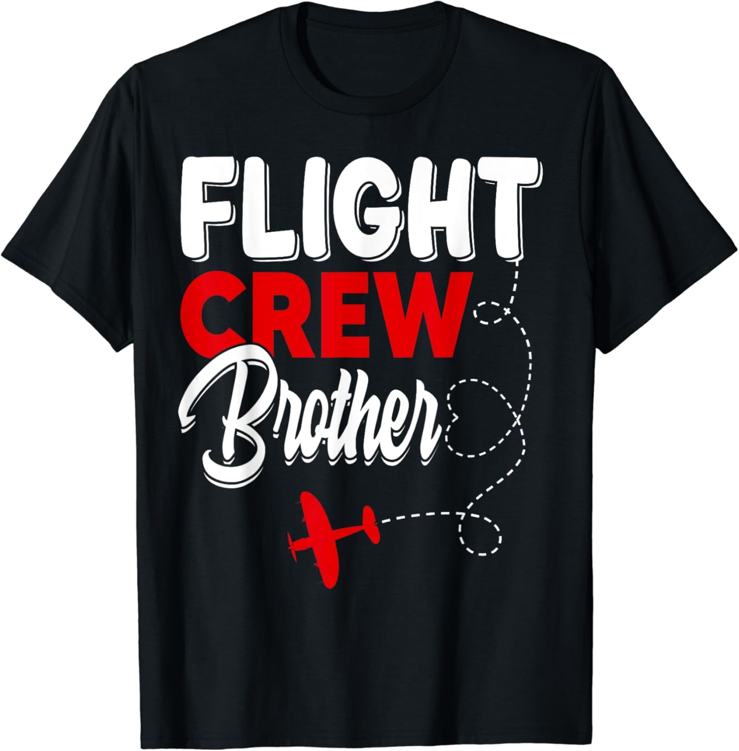 Hot Trending T-Shirt With Flight Crew Brother Airplane Birthday Brother ...