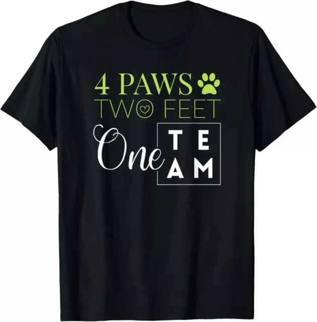 Hot Trending T-Shirt With Four Paws Two Feet One Team Apparel Design ...