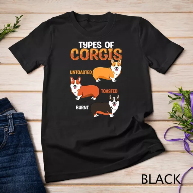 Hot Trending T-Shirt With Funny Corgi Types Untoasted Toasted Burnt ...