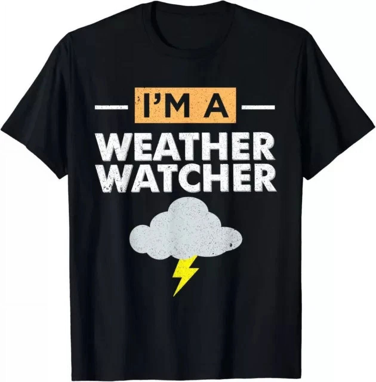 Hot Trending T-Shirt With Funny Meteorologist Gift I M A Weather ...