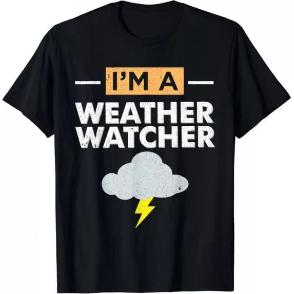 Hot Trending T-Shirt With Funny Meteorologist Gift I M A Weather ...