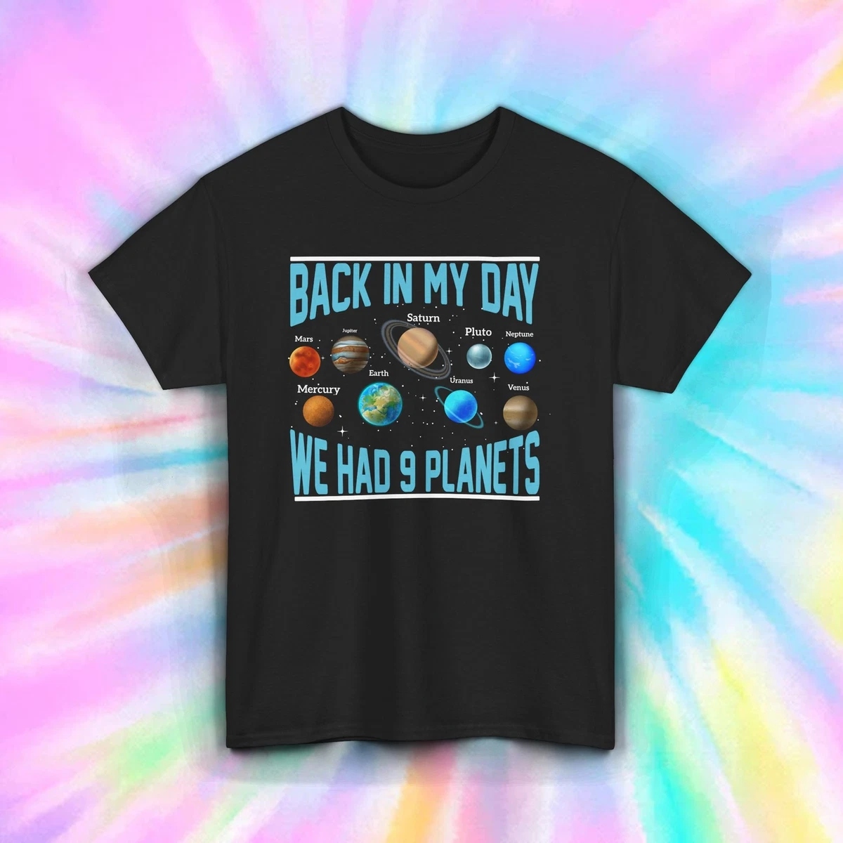 Hot Trending T-Shirt With Funny Planet Shirt Pluto Back In My Day Solar ...