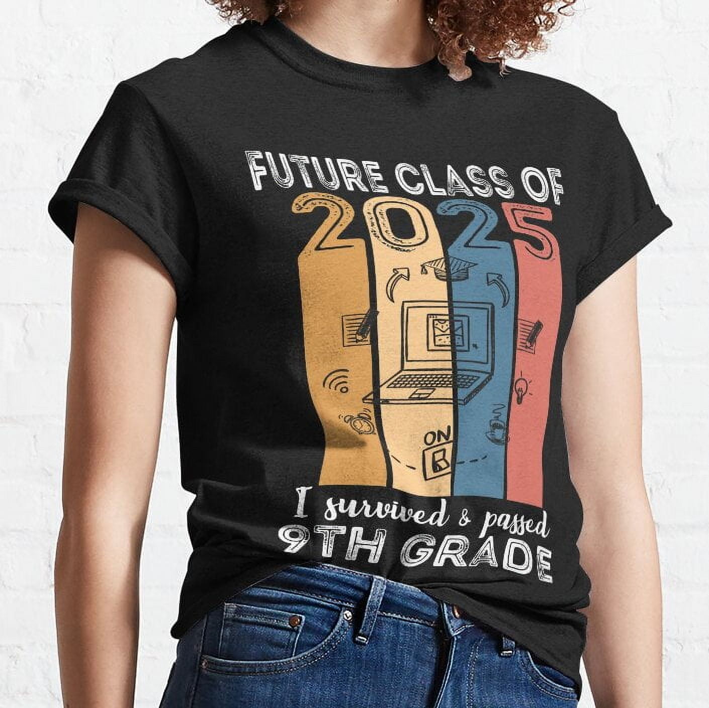 Hot Trending T-Shirt With Future Class Of 2025 I Survived Passed 9Th ...