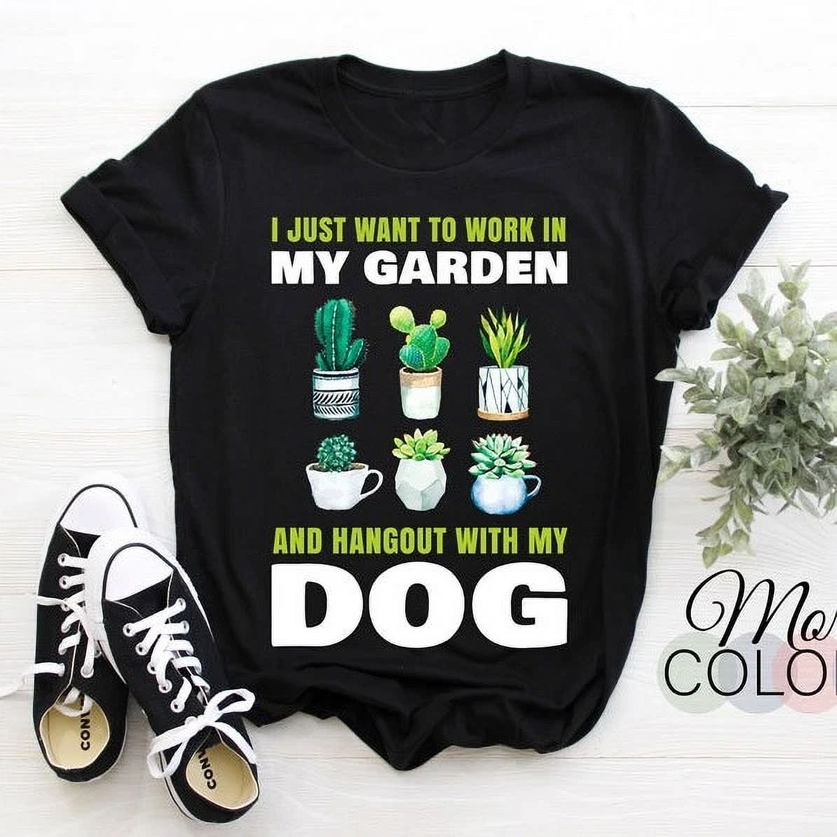 Hot Trending T-Shirt With Gardening Garden Gardener Dog Owner , Plants ...
