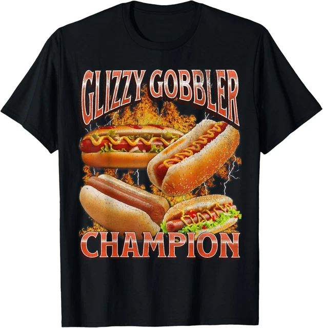 Hot Trending T-Shirt With Glizzy Gobbler Wiener Hot Dog Bootleg Graphic ...