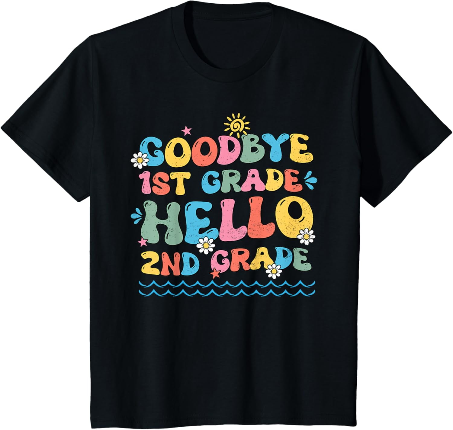 Hot Trending T-Shirt With Goodbye 1St Grade Hello 2Nd Grade Groovy Last ...