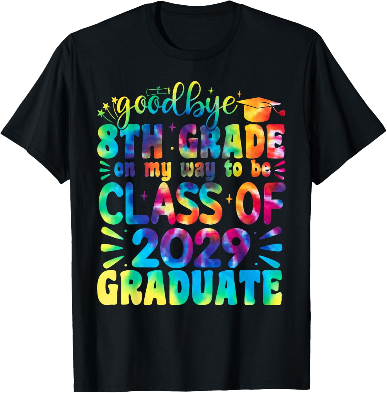 Hot Trending T-Shirt With Goodbye 8Th Grade Class Of 2029 Graduate Tie ...