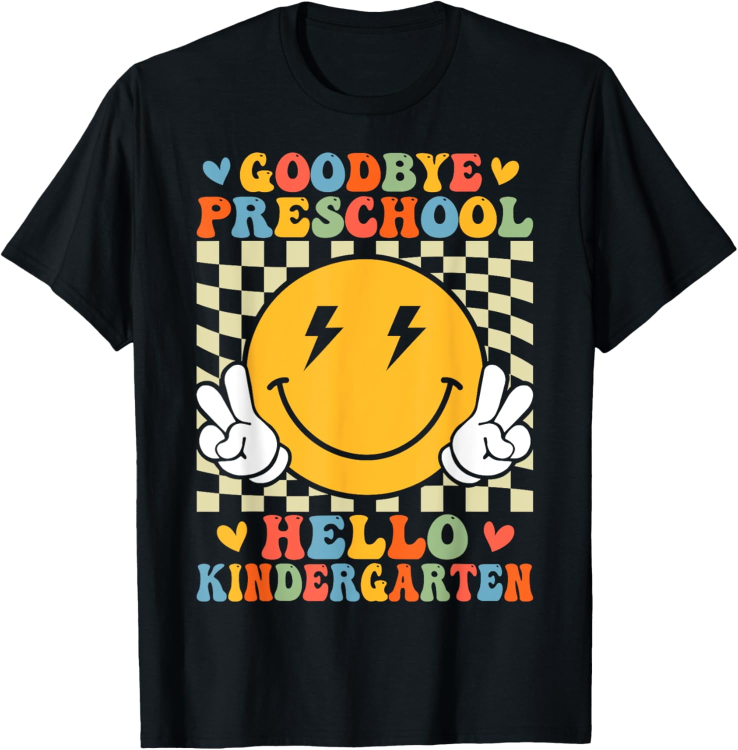 Hot Trending T-Shirt With Goodbye Preschool Hello Kindergarten Last Day ...