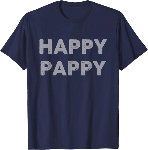 Hot Trending T-Shirt With Happy Pappy Shirt, Pappy Gift, Funny Grandpa ...