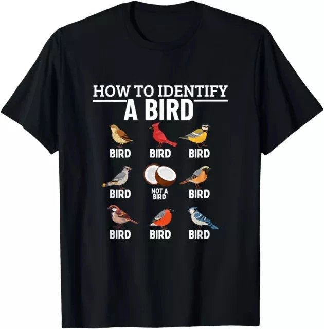 Hot Trending T-Shirt With How To Identify A Bird Funny Bird Watching ...