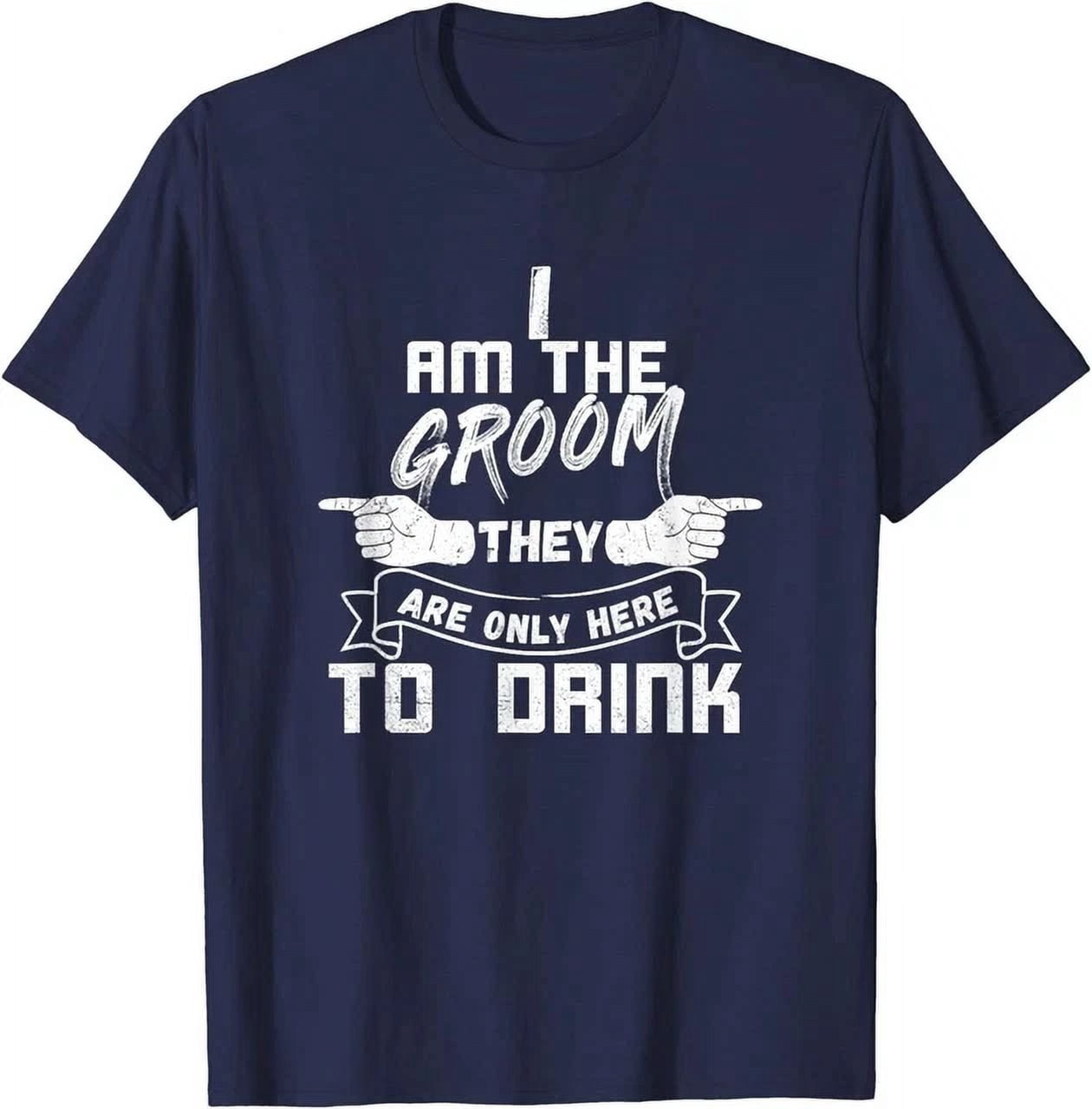 Hot Trending T-Shirt With I Am The Groom Matching Set Triple Funny ...