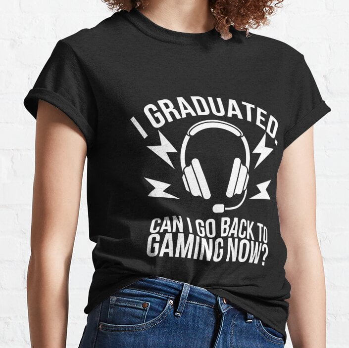 Hot Trending T-Shirt With I Graduated Can I Go Back To Gaming Now ...
