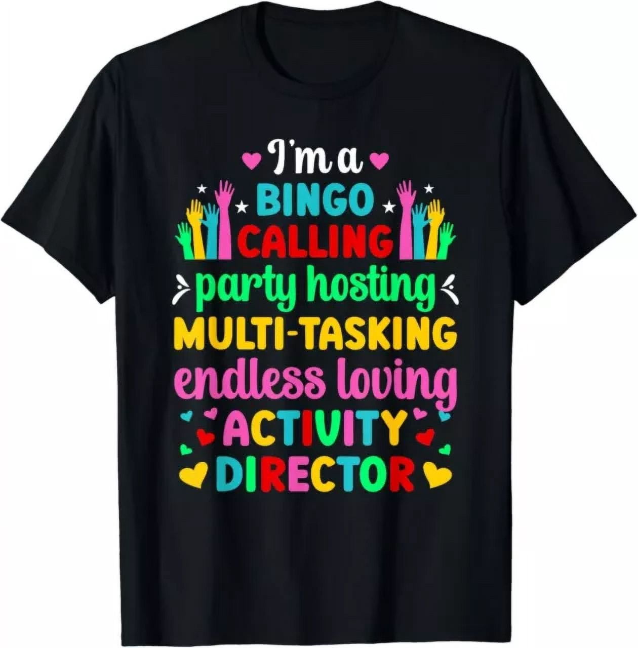 Hot Trending T-Shirt With I'M Activity Director Activity Coordinator ...