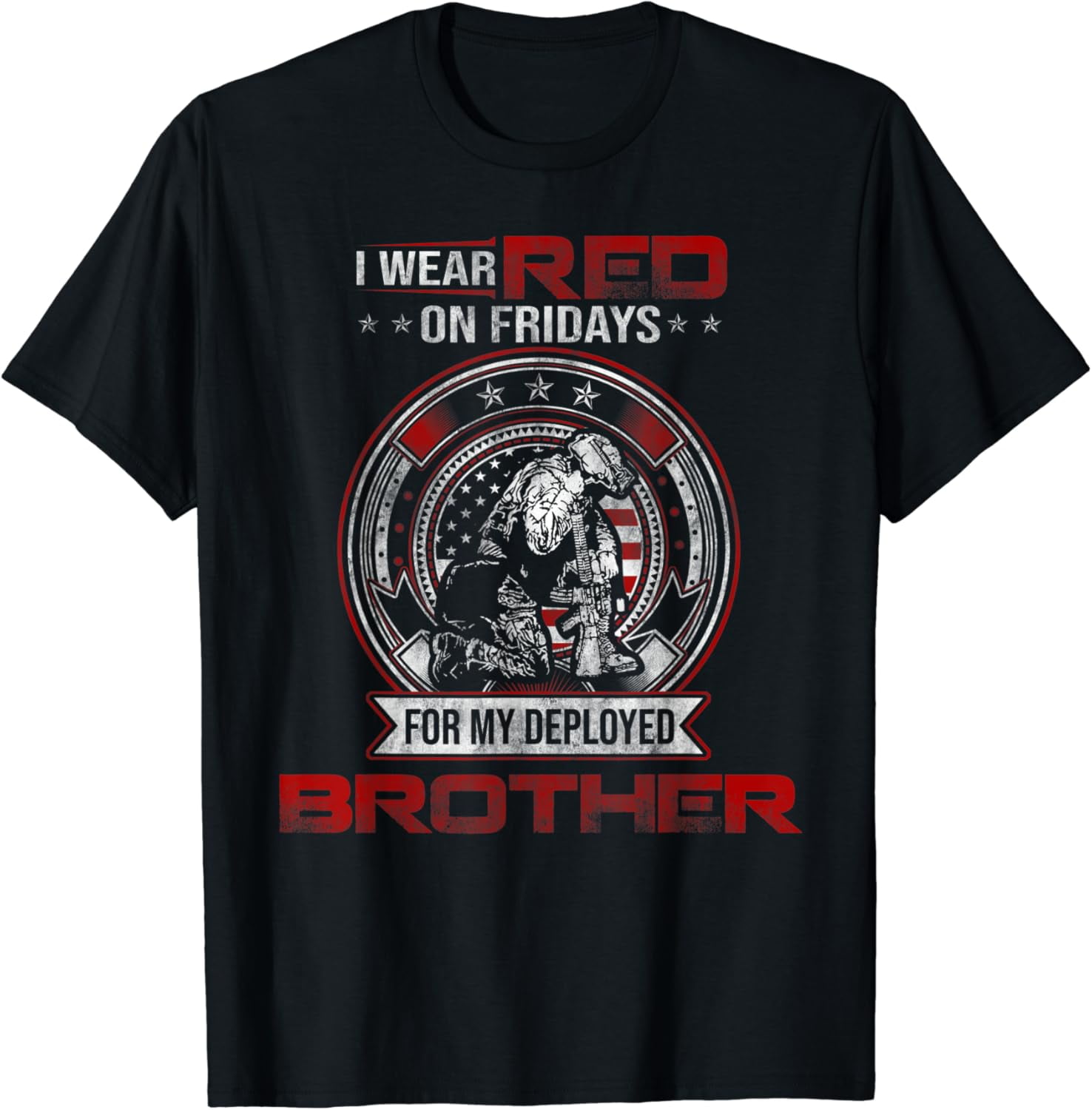Hot Trending T-Shirt With I Wear Red Every Friday For My Brother ...
