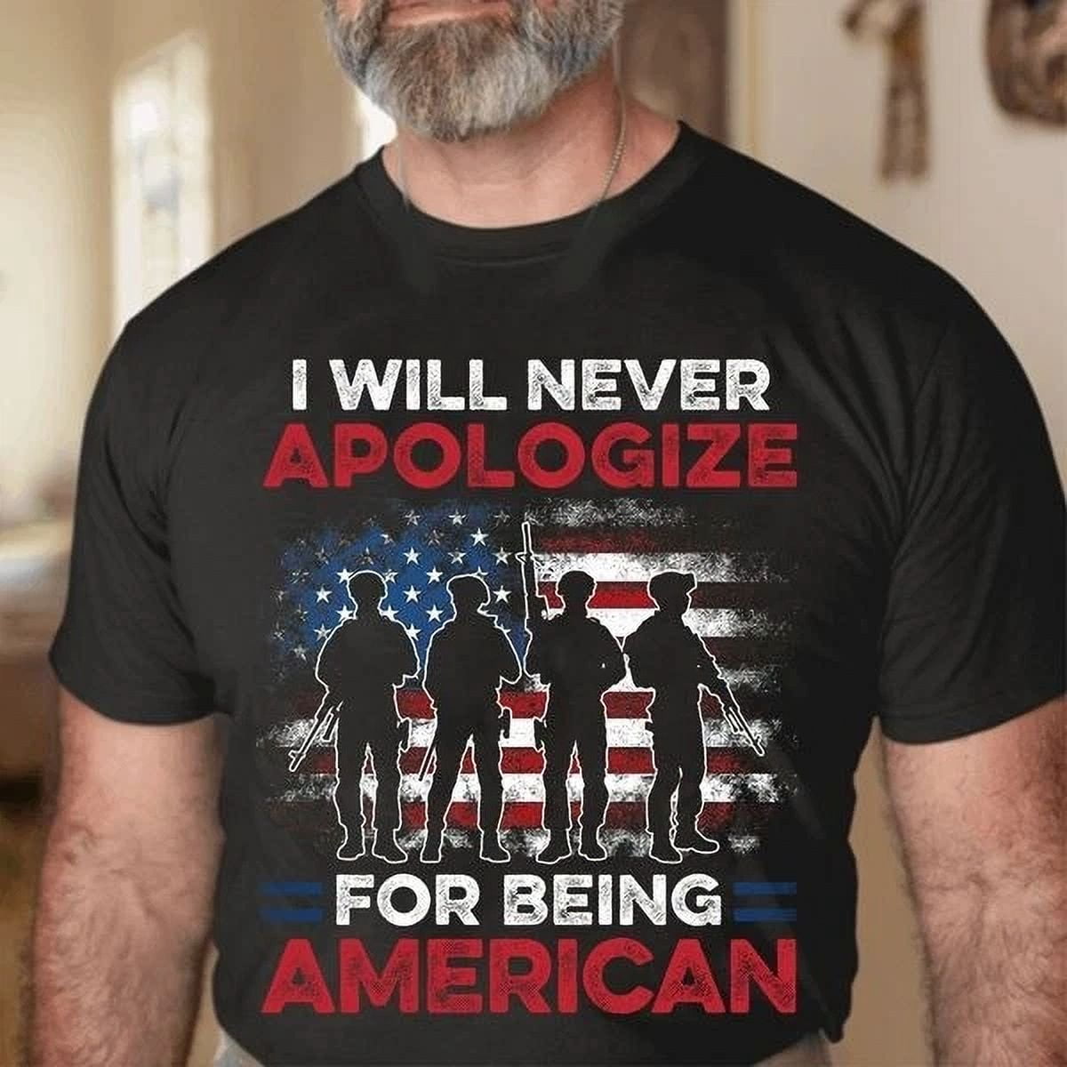 Hot Trending T-Shirt With I Will Never Apologize For Being American Us ...