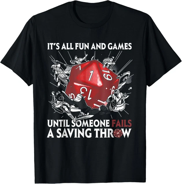 Hot Trending T-Shirt With It'S All Fun And Games Until Someone Fails A ...