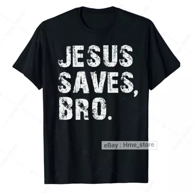 Hot Trending T-Shirt With Jesus Saves Bro Vintage Pro Christian T-Shirt ...