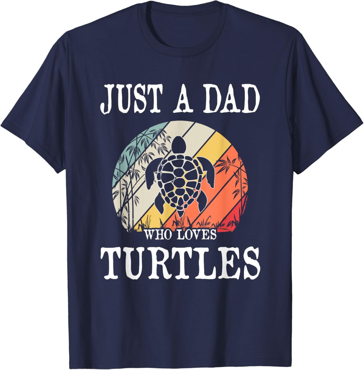 Hot Trending T-Shirt With Just A Dad Who Loves Turtles - Walmart.com