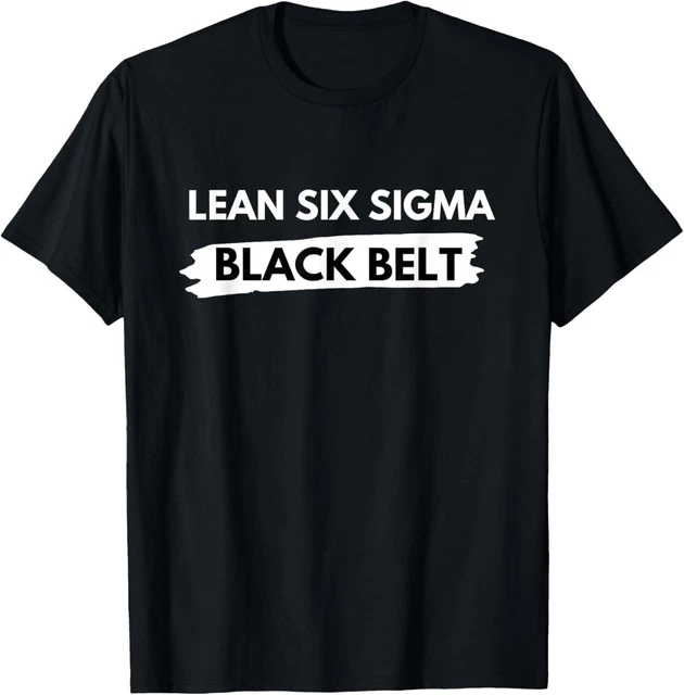 Hot Trending T-Shirt With Lean Six Sigma Black Belt T-Shirt Design ...