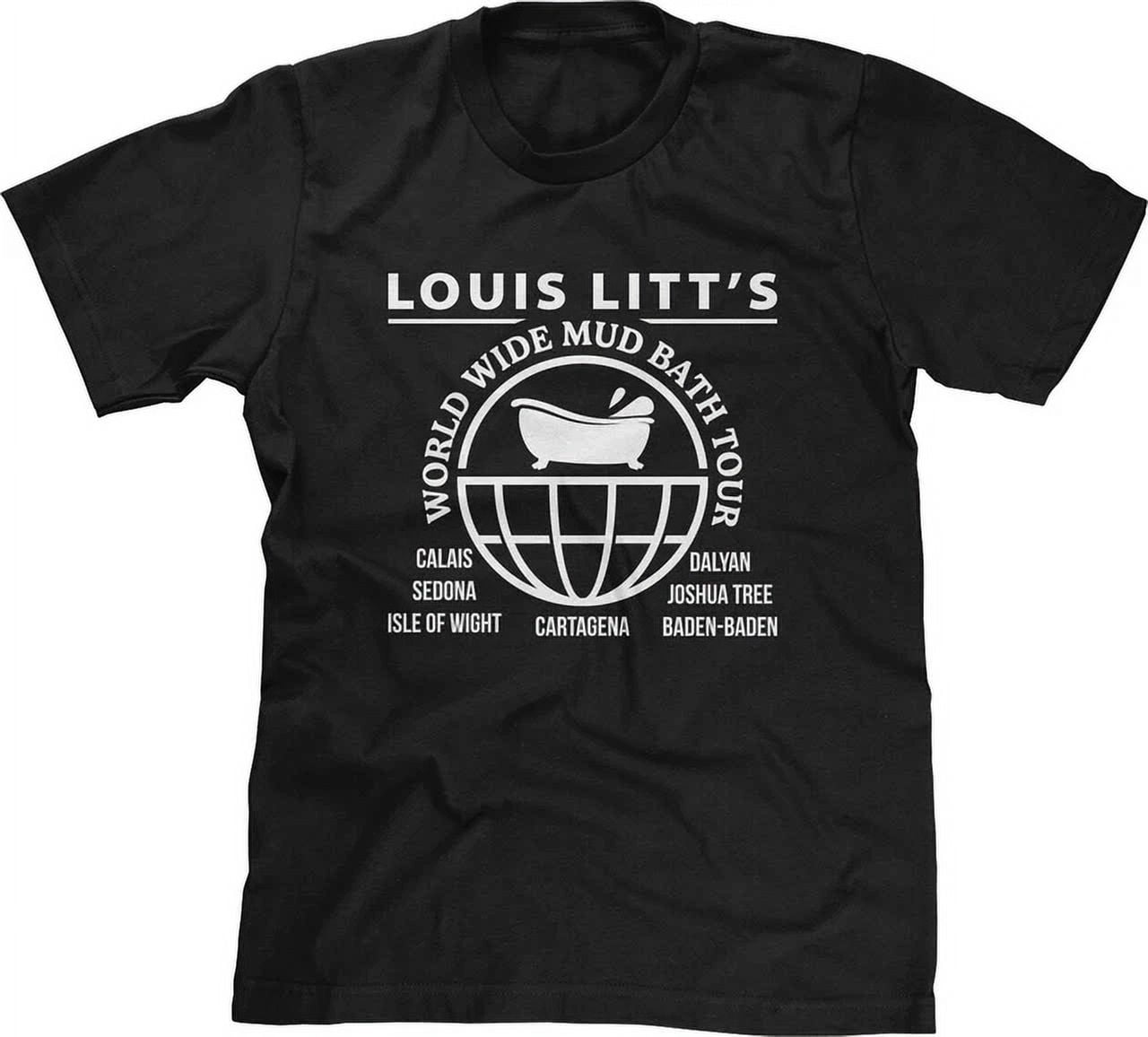 Hot Trending T-Shirt With Louis Litt Mud Bath Tour Funny Tv Fan Suits ...