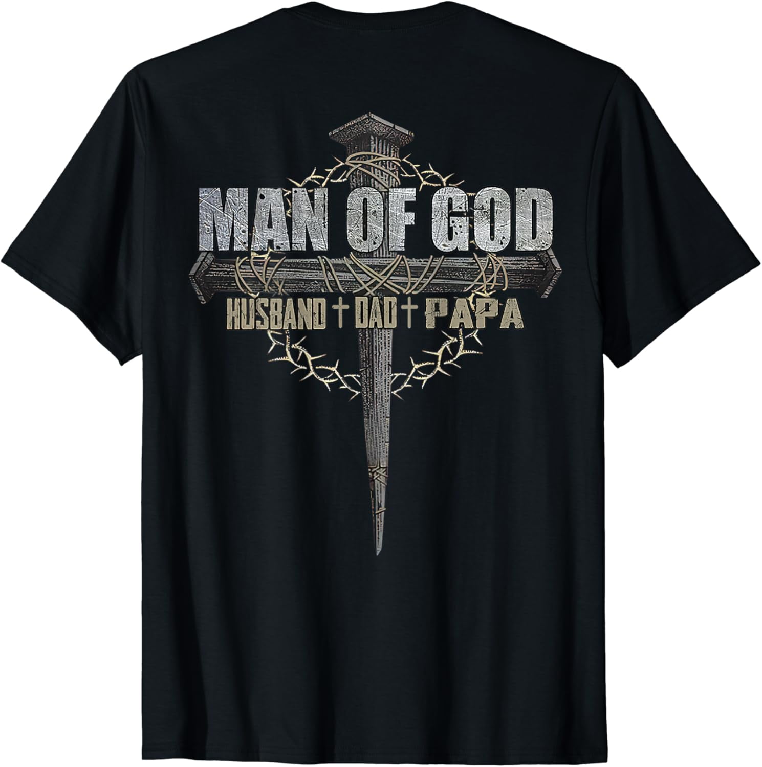 Hot Trending T-Shirt With Man Of God Husband Dad Papa Christian Cross ...